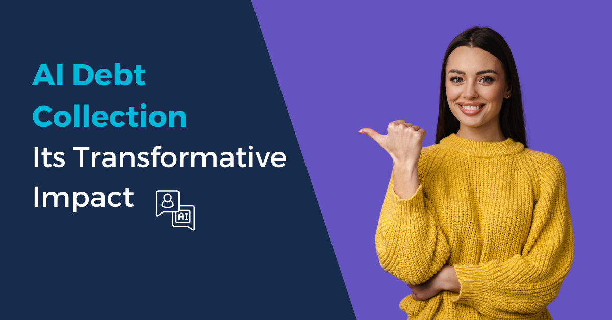 AI Debt Collection - Its Transformative Impact | IPscape